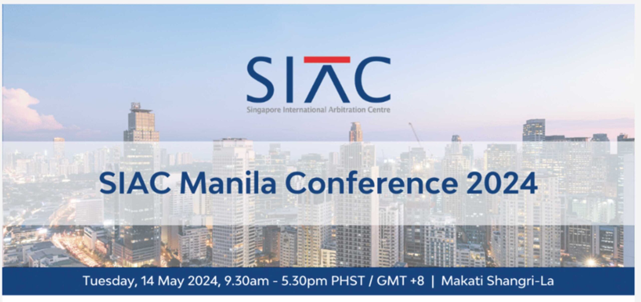SIAC Manila Conference 2024 | Singapore